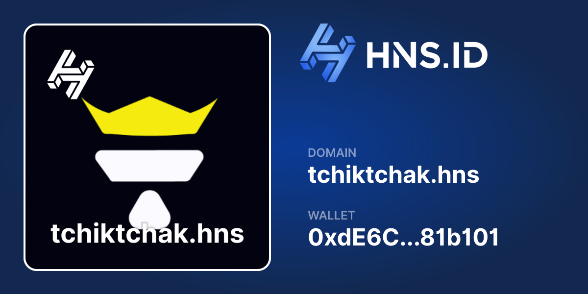tchiktchak.hns | HNS.ID